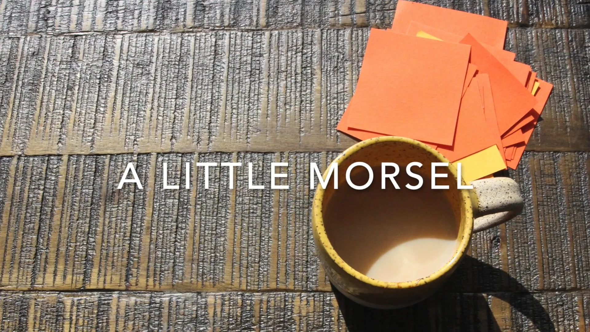 A Little Morsel on Vimeo