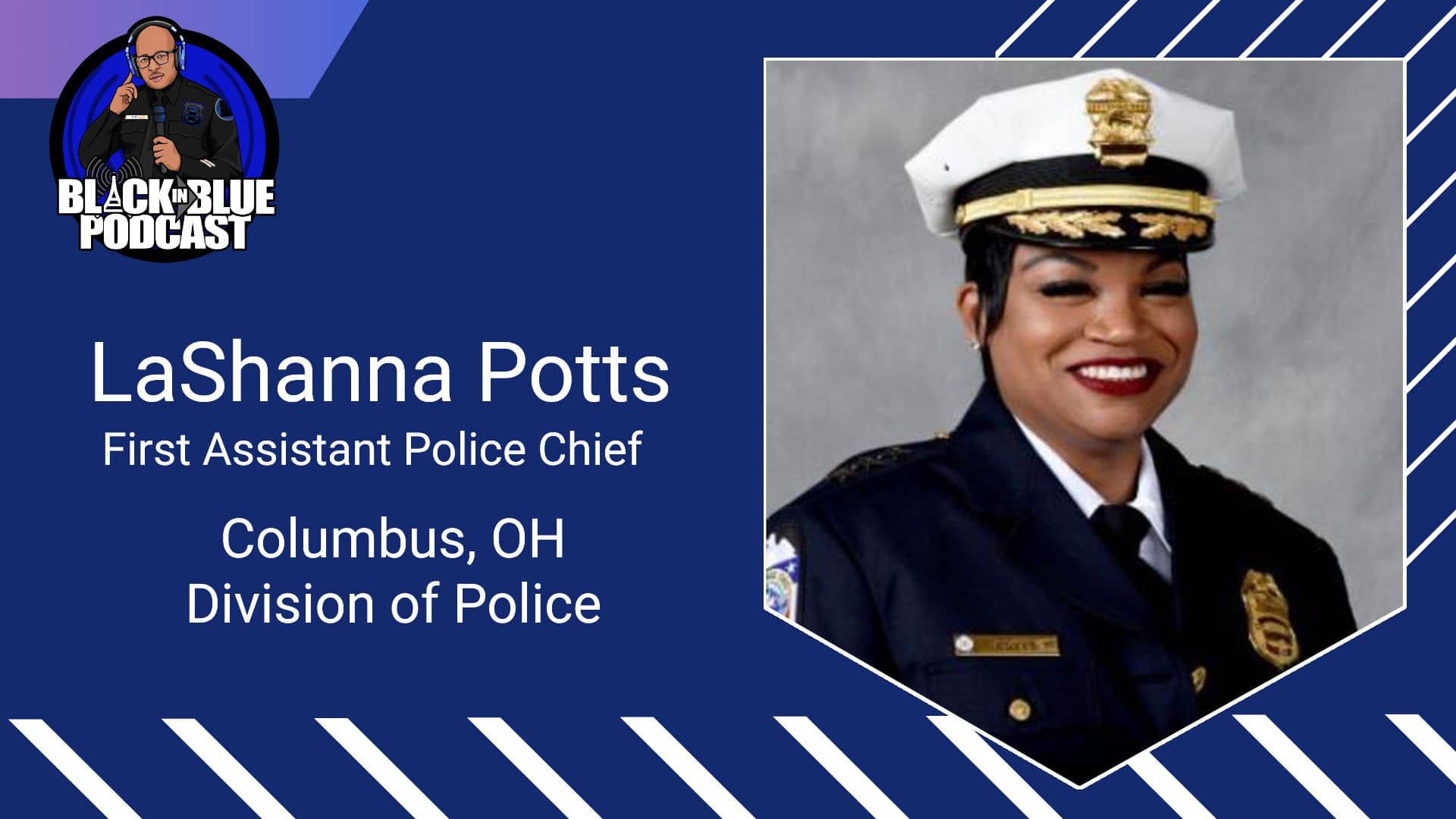 Episode 092: Columbus, OH First Assistant Chief LaShanna Potts on Vimeo