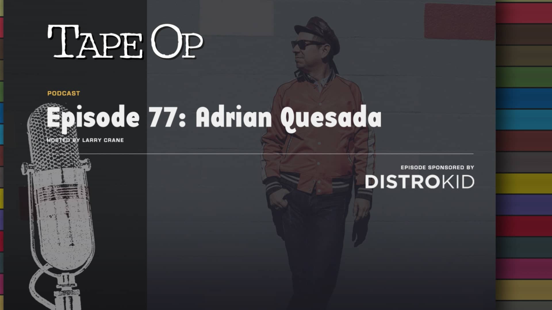 Episode 77: Adrian Quesada on Vimeo