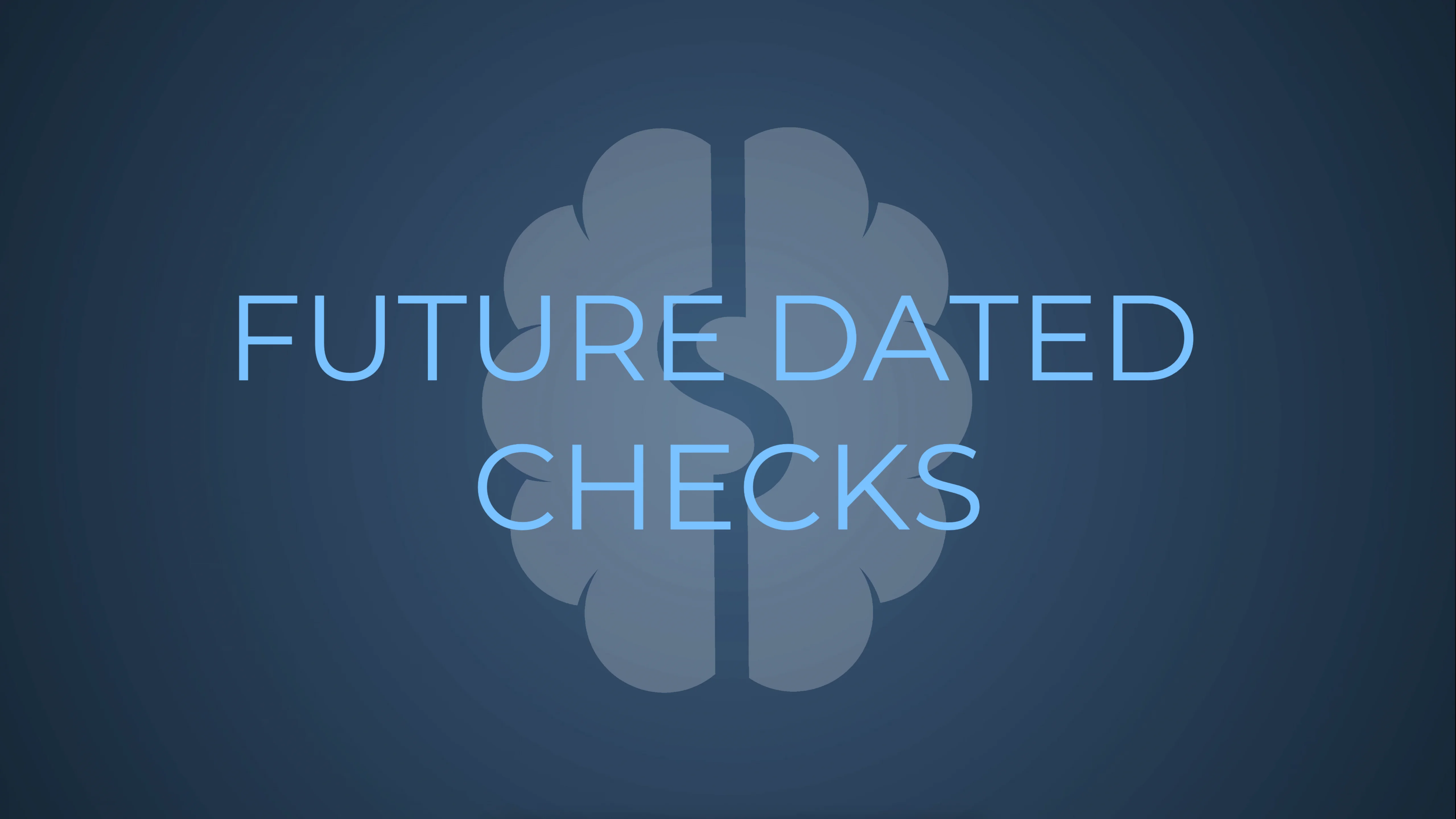 Future Dated Checks