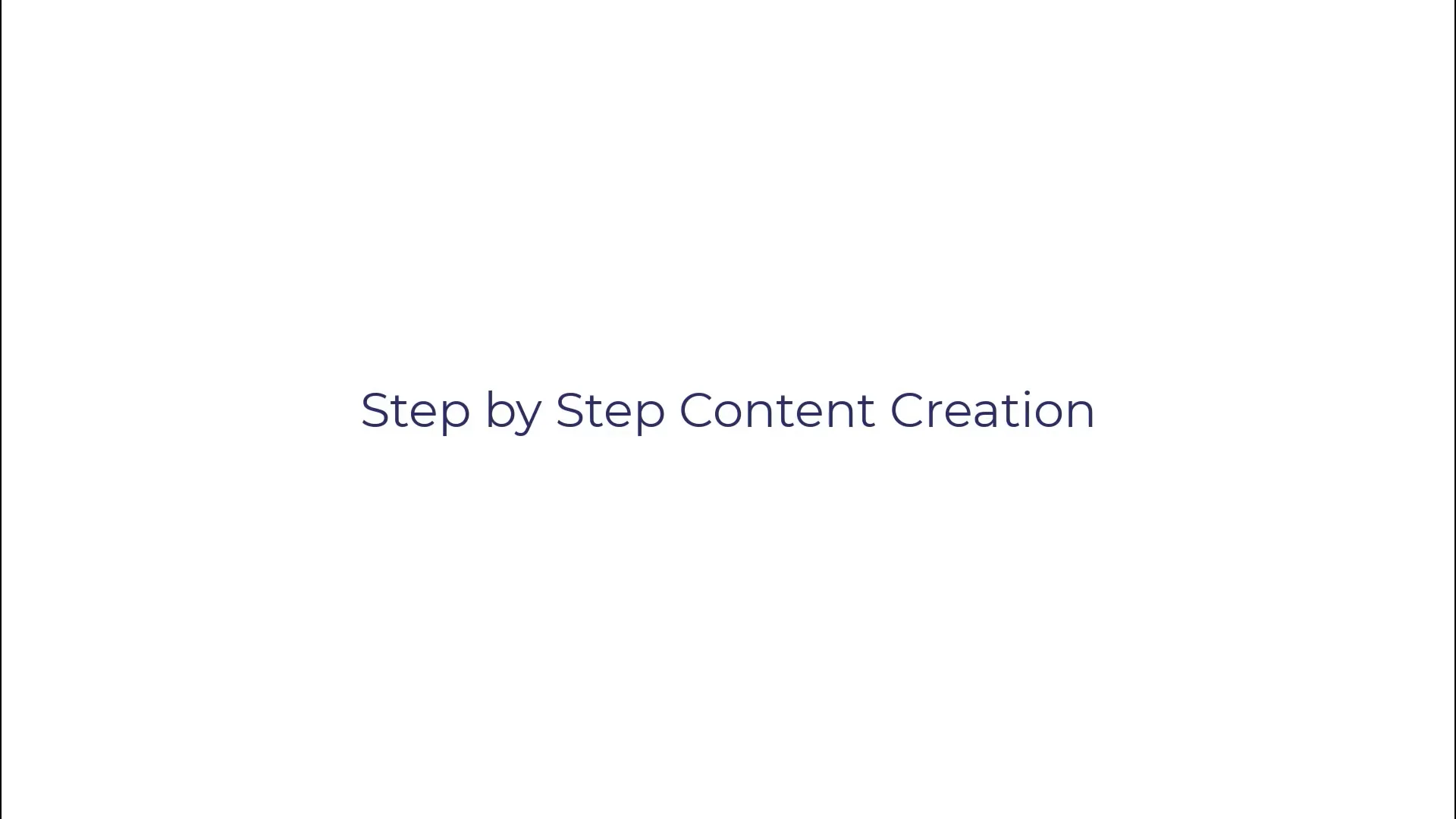 Step by Step Content Creation on Vimeo