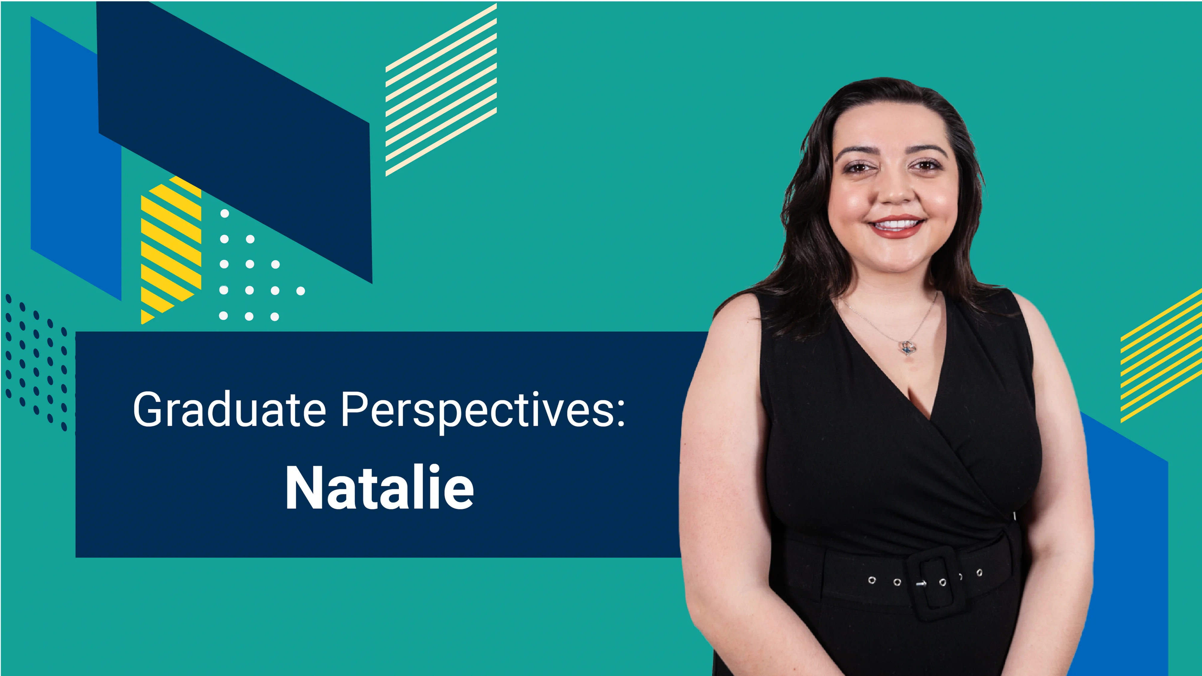 Graduate Profile - Natalie