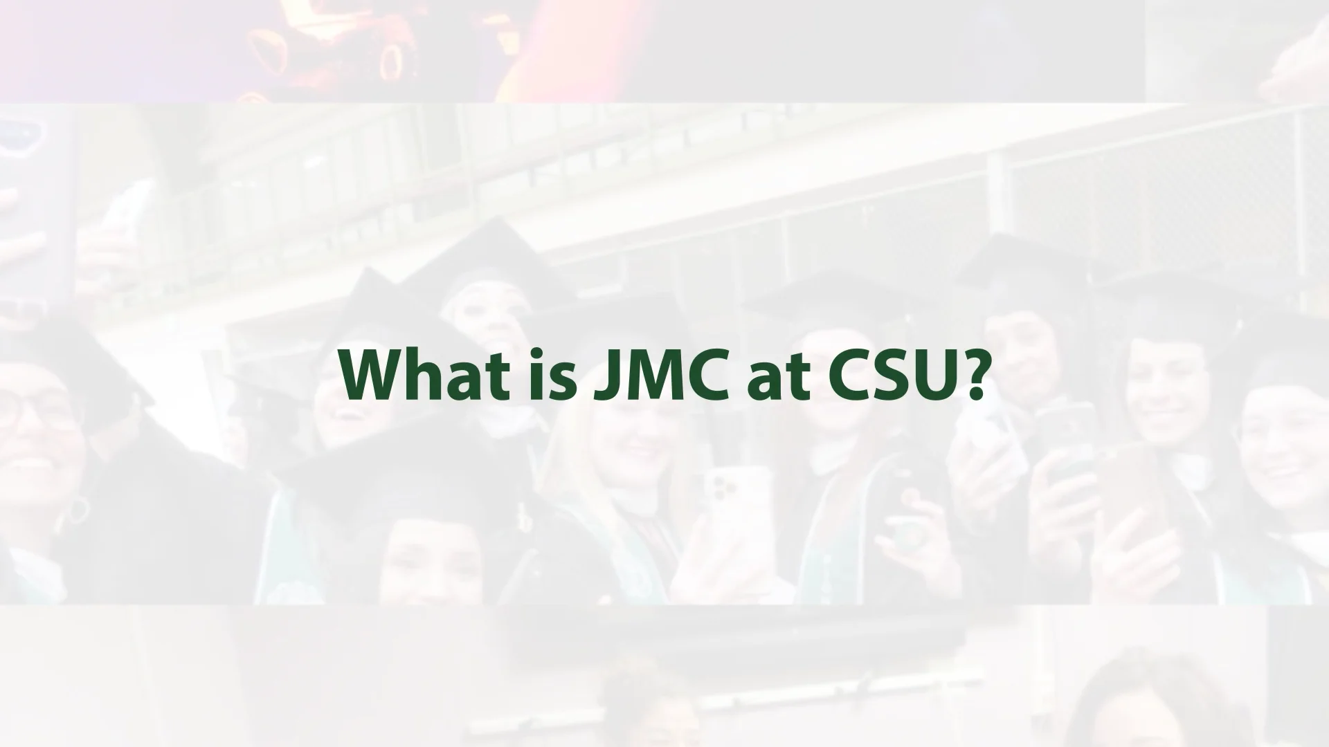 What is JMC at CSU?