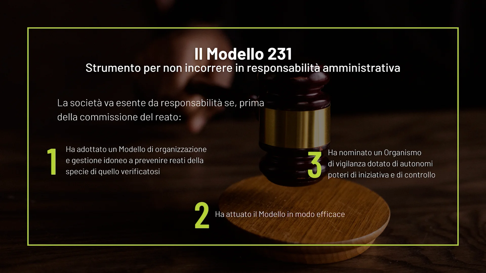 4. Il Modello 231 come strumento per non incorrere in responsabilità ...