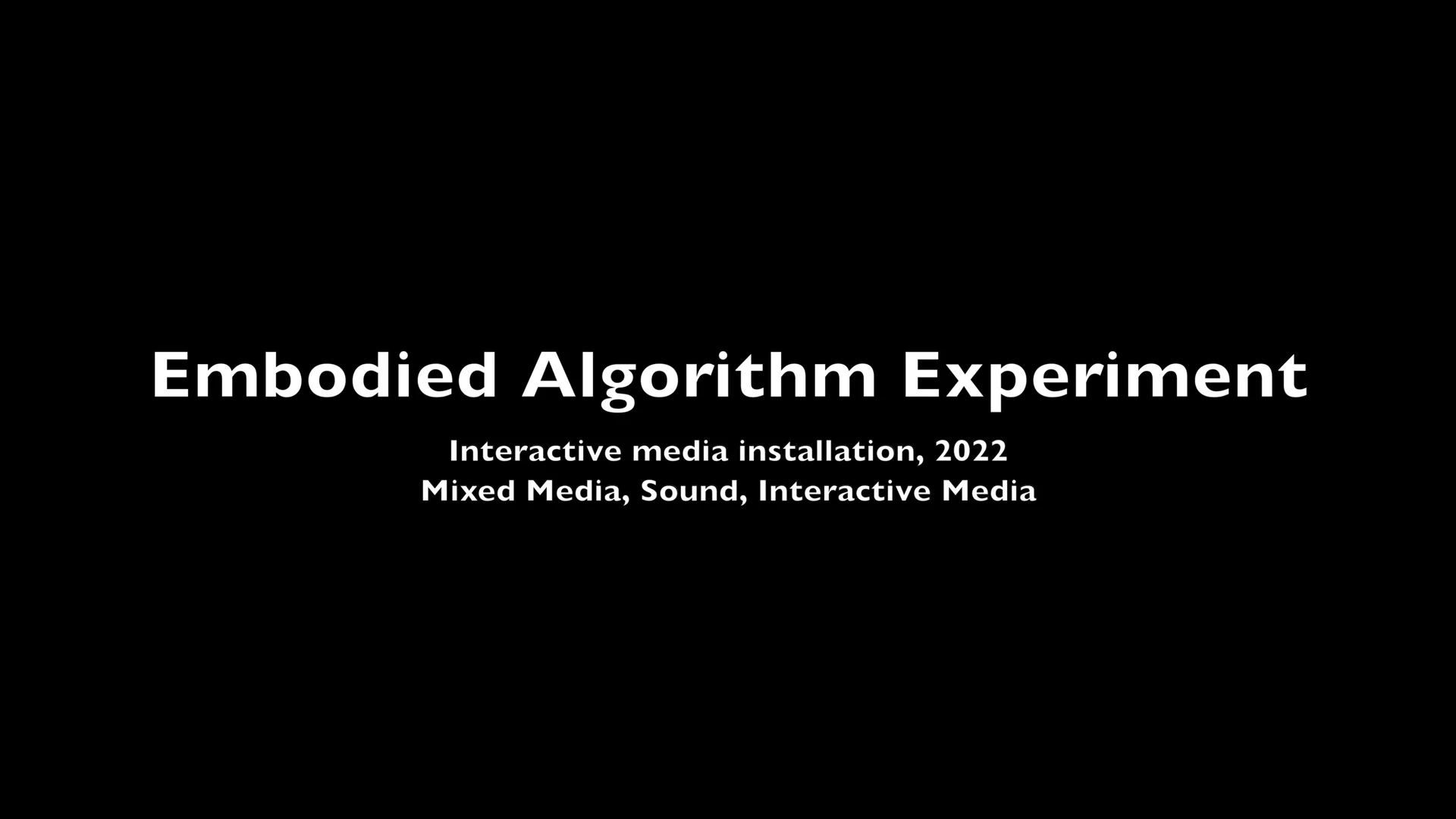 Embodied Algorithm Experiment, 2022 on Vimeo