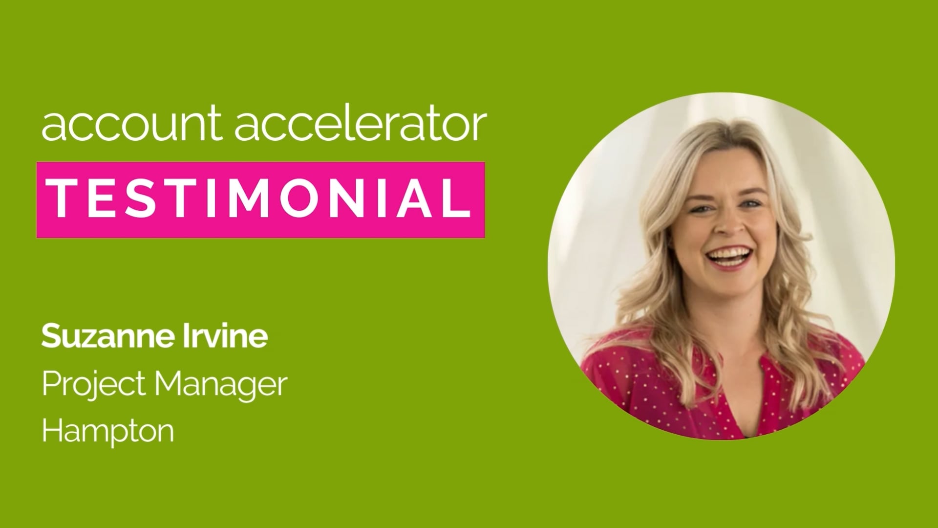 Account Accelerator Testimonial Suzanne Irvine on Vimeo