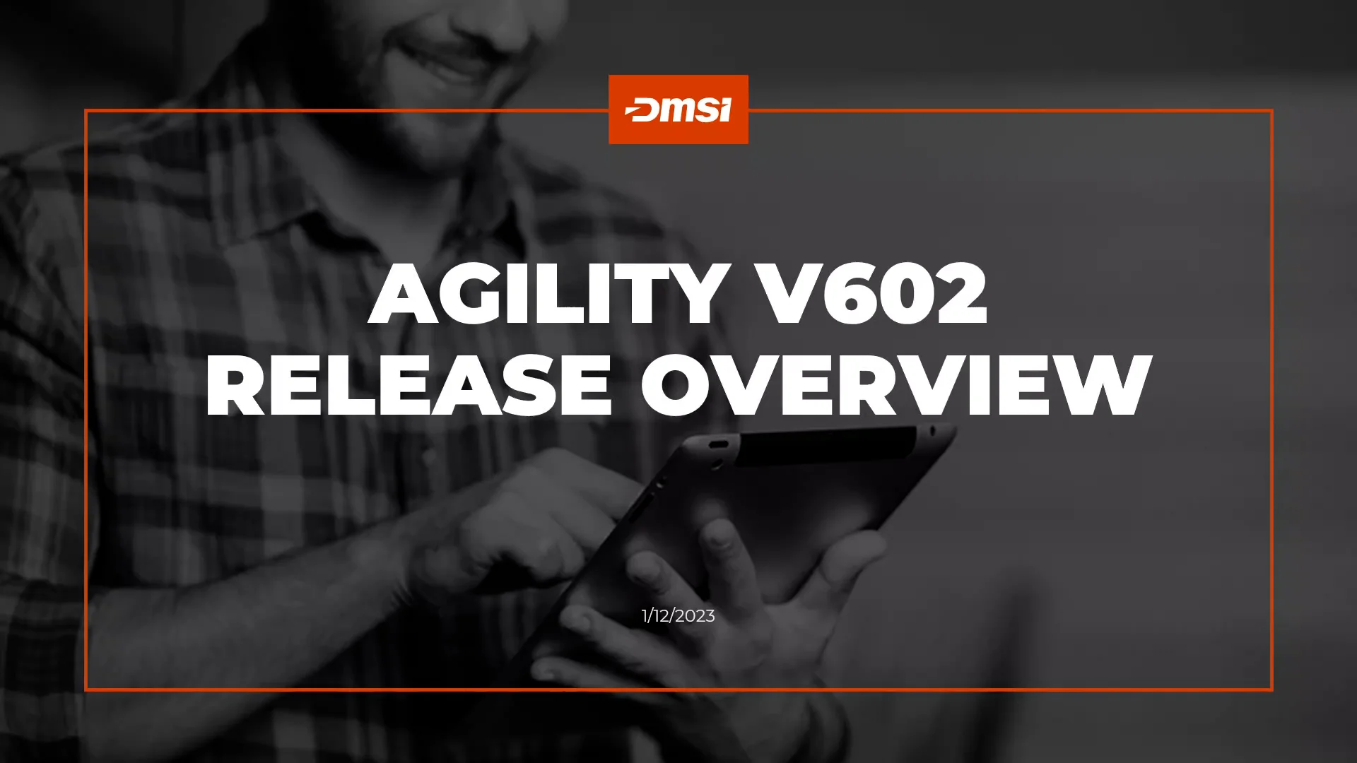 Agility v602 Release Overview webinar.mp4