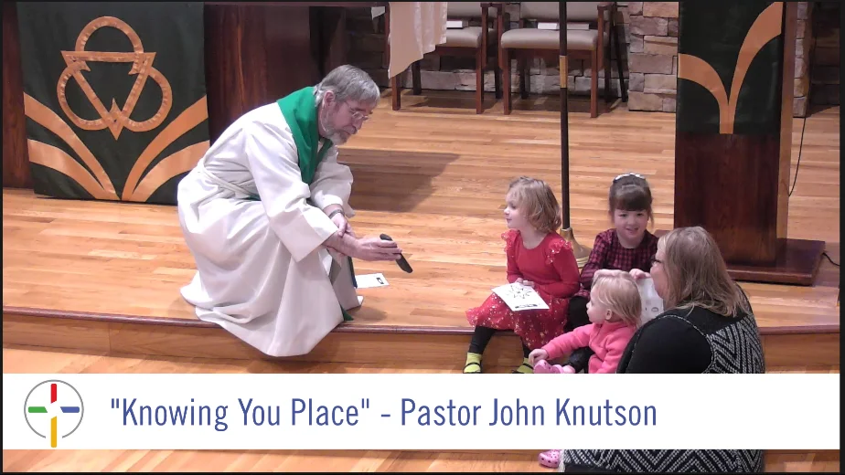 Knowing Your Place - Informal Service (1/15/23)