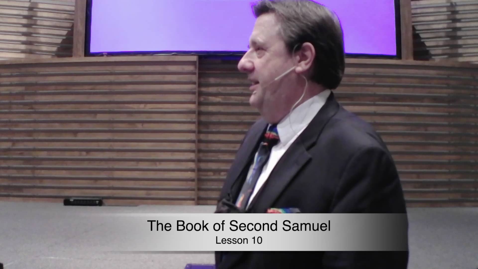 Second Samuel Lesson 10 How to Respond to Unexpected Kindness Dr Jim Hastings.mp4 on Vimeo