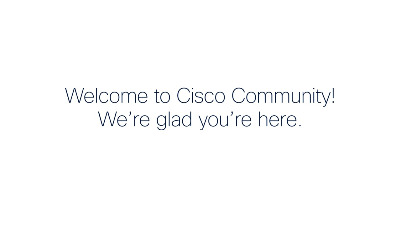 Welcome to the Cisco Community - Cisco Community