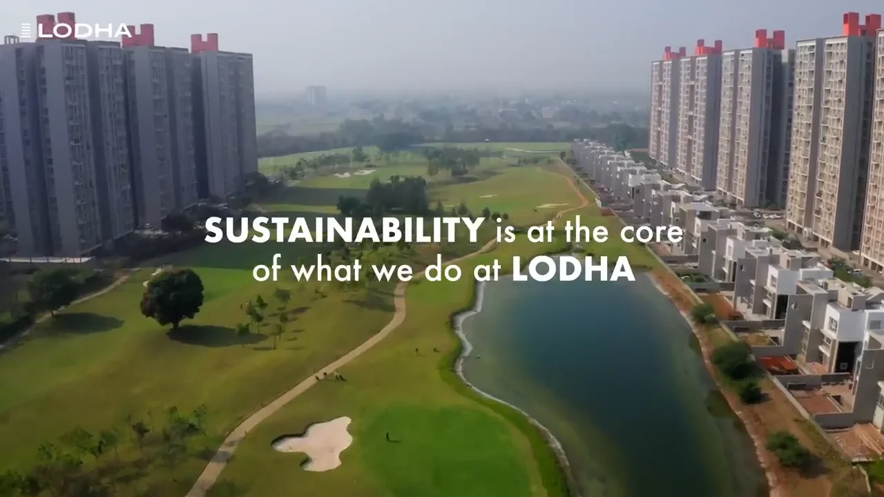 Lodha - Building a Better Life, Ensuring Sustainable Development Lodha ...