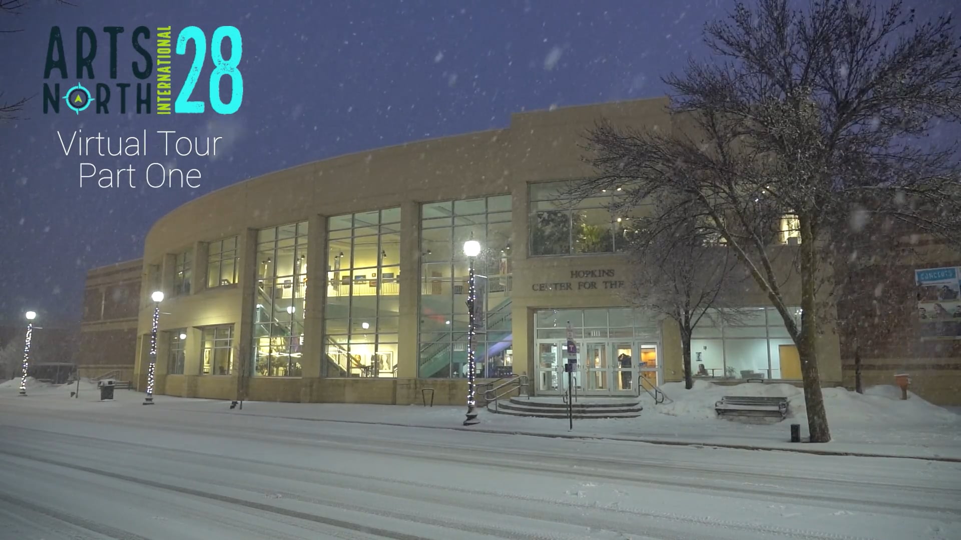 Arts North 28 Virtual Tour Pt 1 Hopkins Center for the Arts