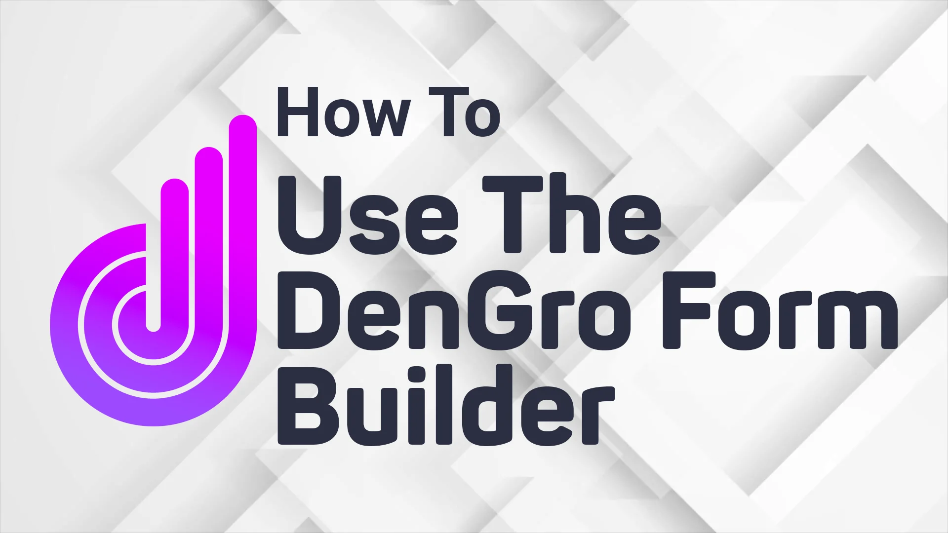 How To USE THE DENGRO FORM BUILDER on Vimeo