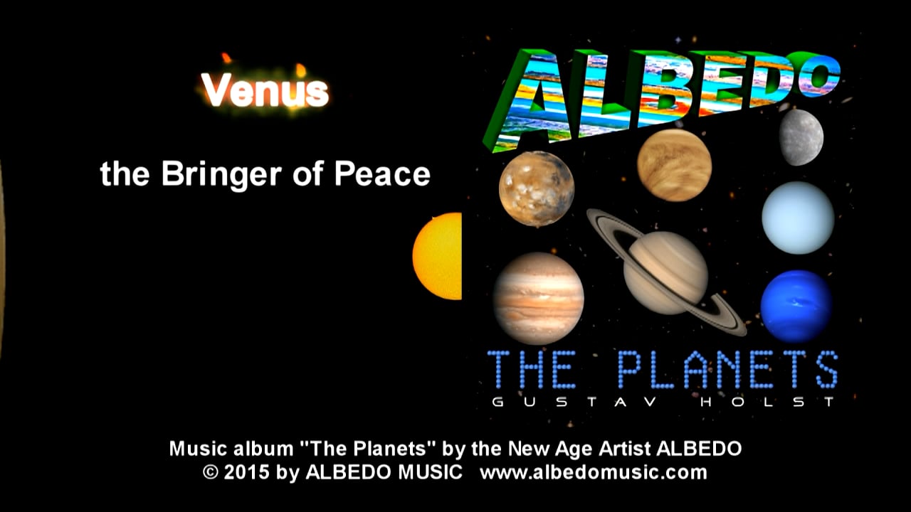 ALBEDO The Planets. Venus, the Bringer of Peace. Gustav Holst. on Vimeo
