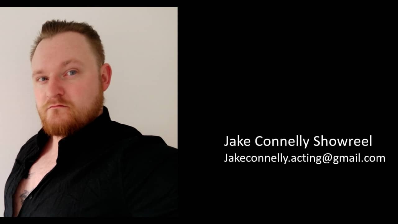 Jake Connelly Showreel.mp4 on Vimeo