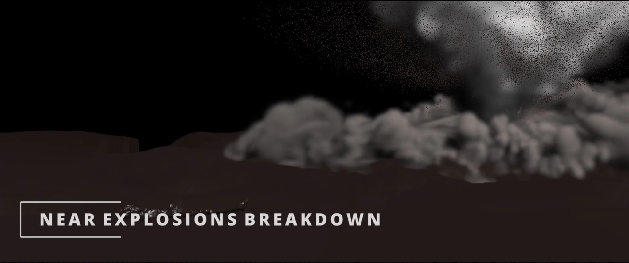 PASSAGE - FX breakdown - WW1 explosion