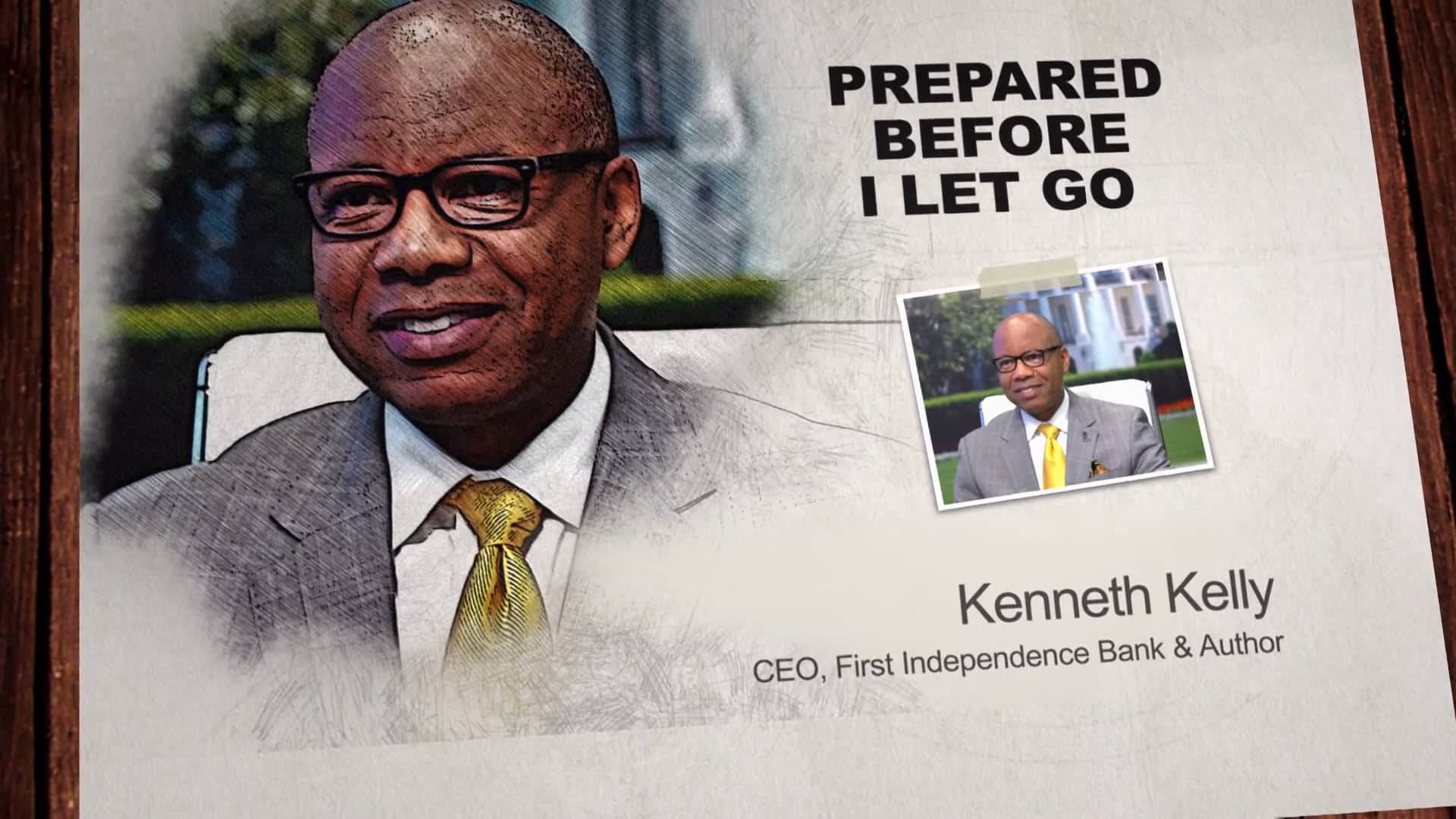 Kenneth Kelly - CEO, First Independence Bank & Author on Vimeo