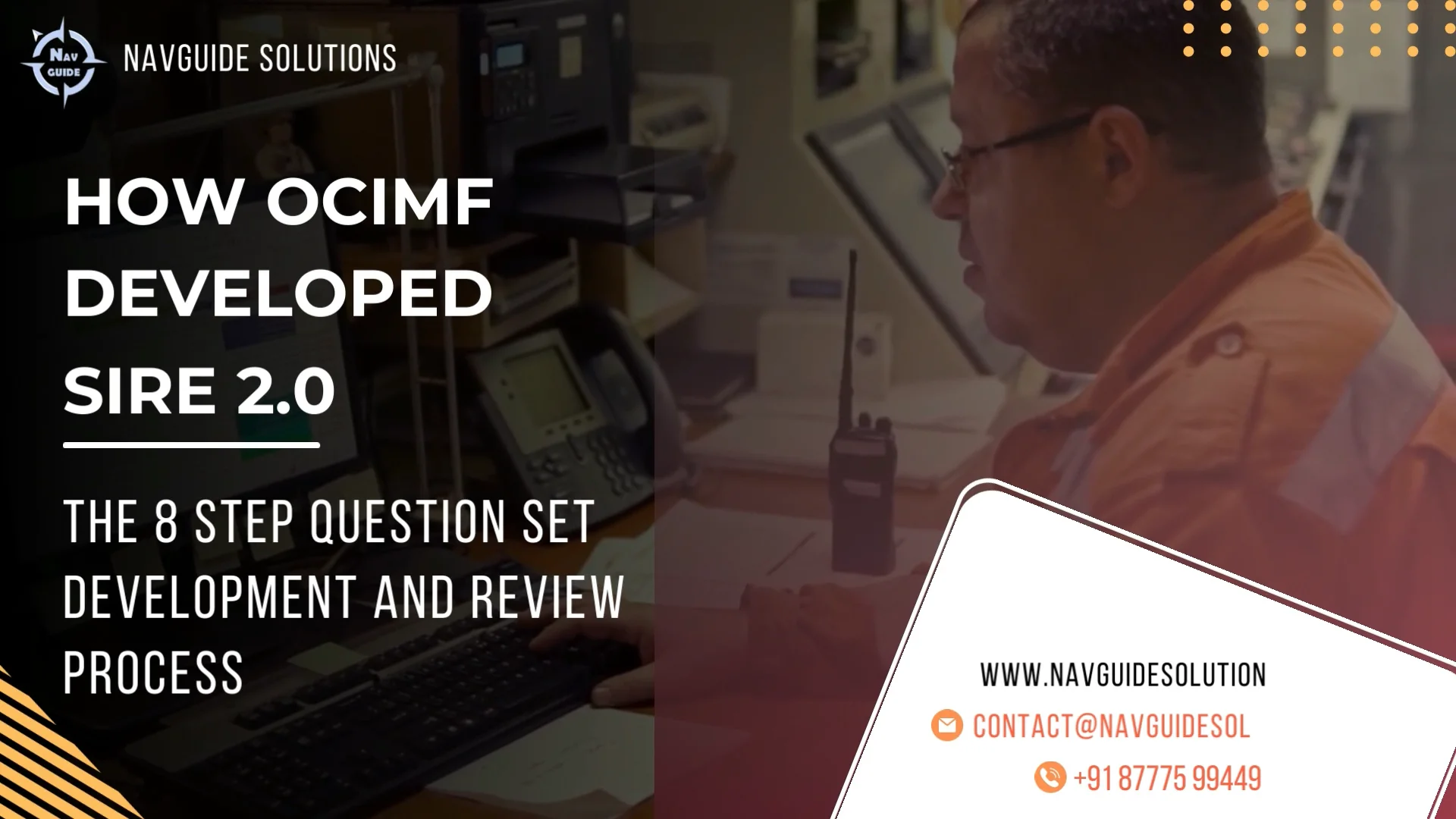 SIRE 2.0 Course Part 22 - How OCIMF developed SIRE