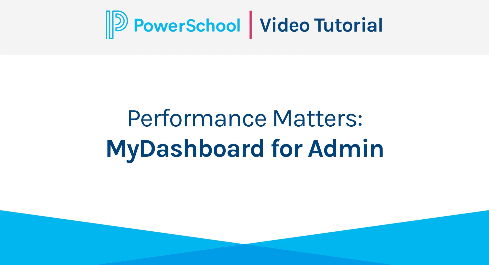 Performance Matters Video Tutorials - MyDashboard for Admin on Vimeo
