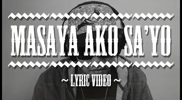 Masaya Ako Sayo on Vimeo