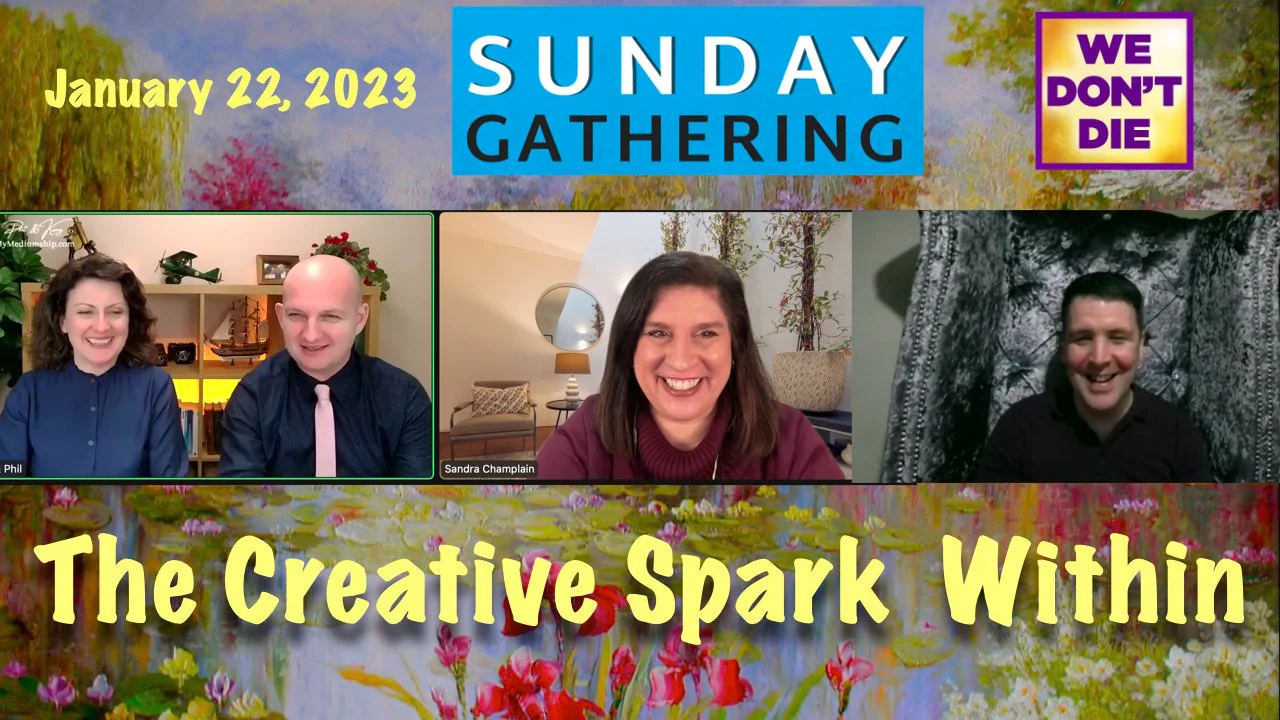 January 22, 2023 'The Creative Spark Within' Sunday Gathering - medium ...