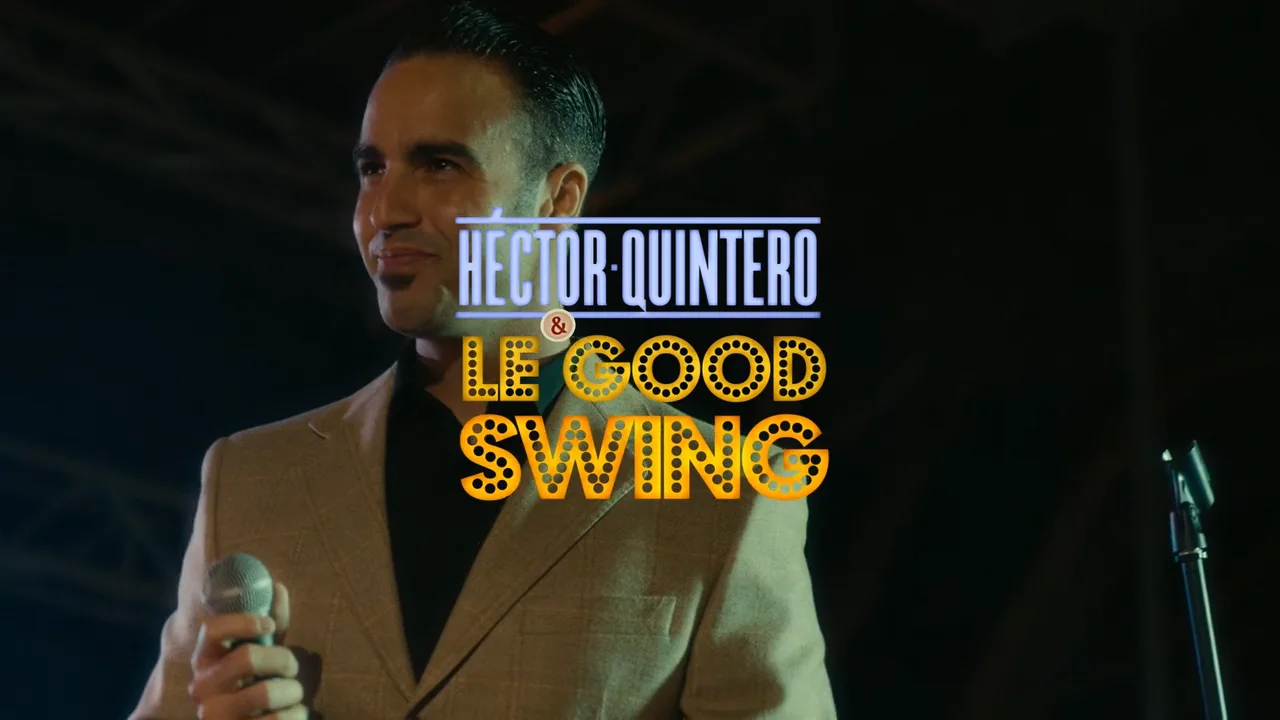 PROMO Héctor Quintero & Le Good Swing 2023