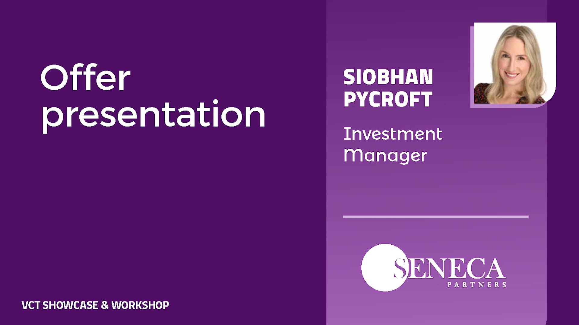 Seneca Partners - Siobhan Pycroft on Vimeo