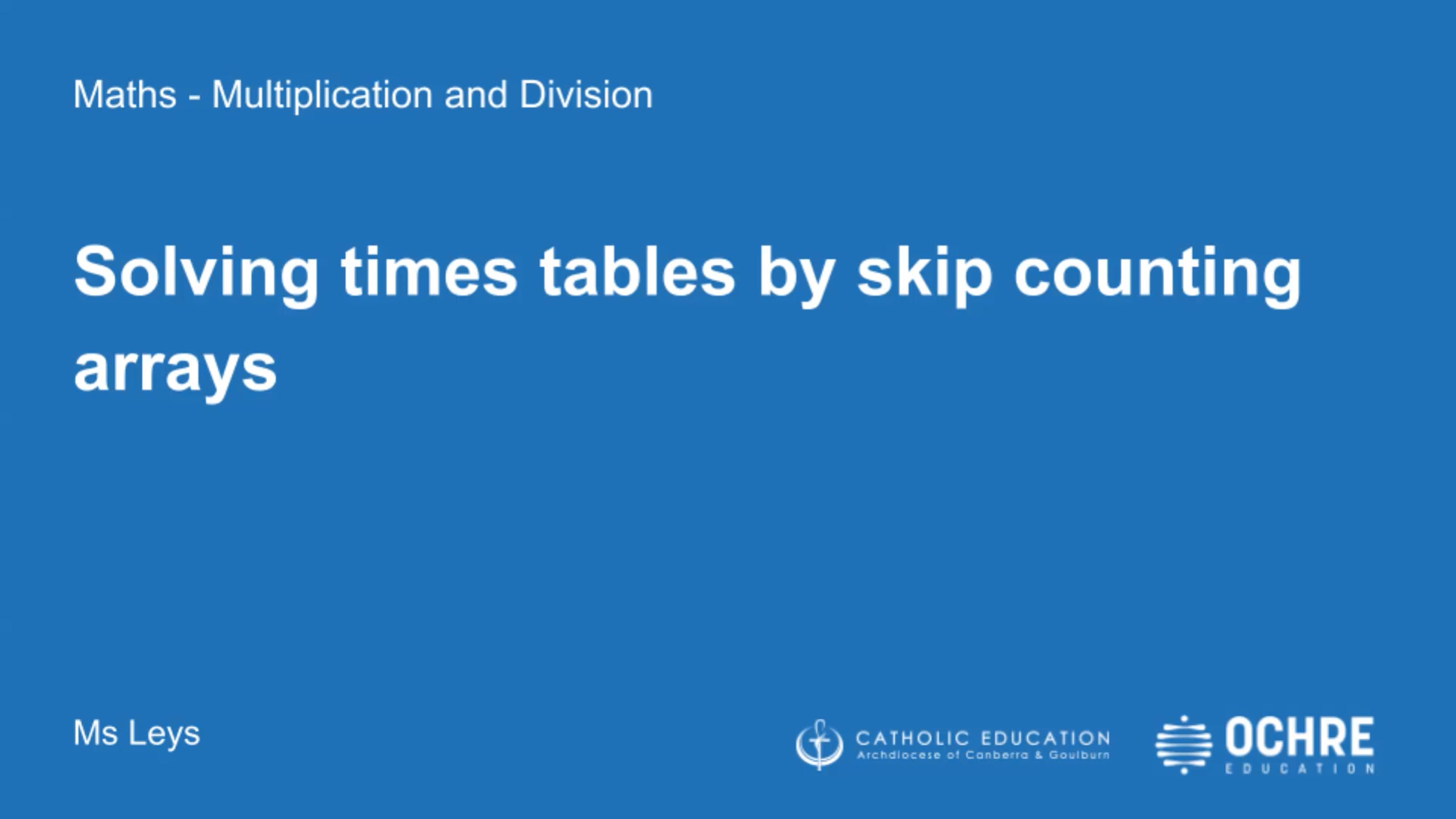 MAT1_y3t1w4L2 VID - Solving times tables by skip counting arrays(NEW).mp4