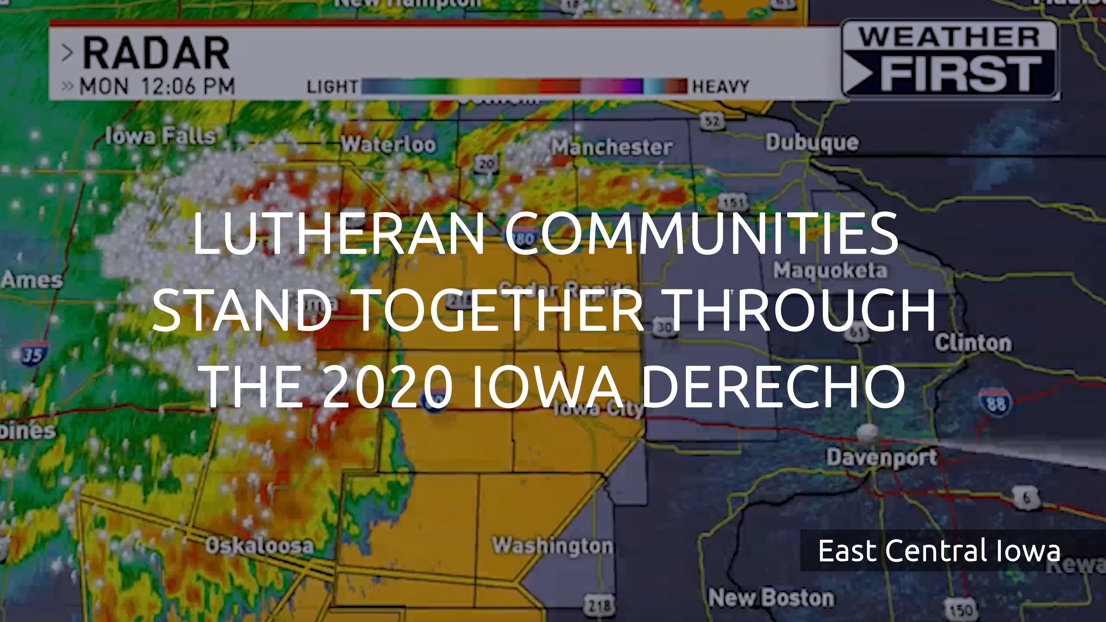 The Iowa Derecho Storm of 2020, Lutheran Communities Stand Together on ...