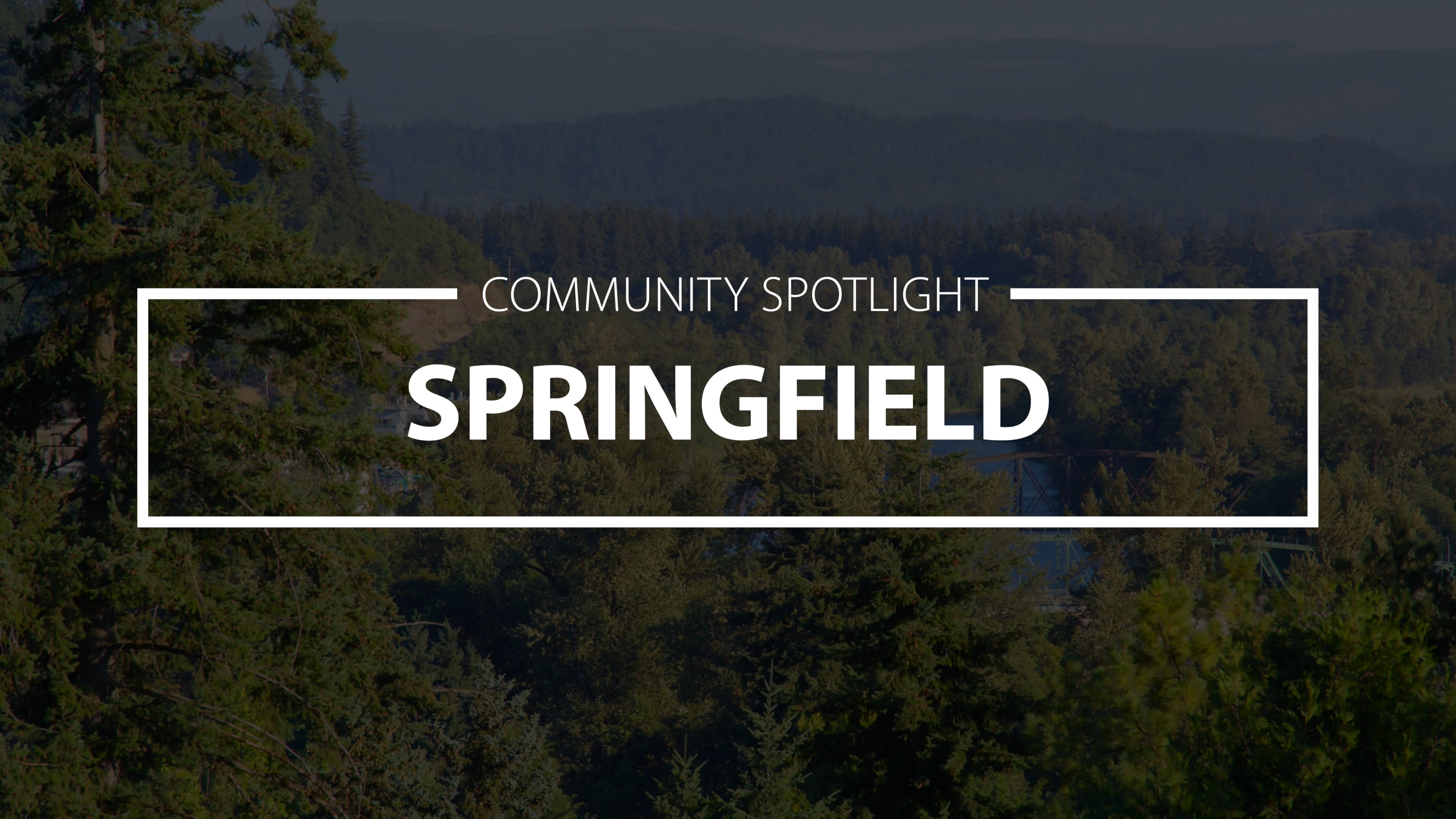 Springfield, OR | Community Spotlight on Vimeo