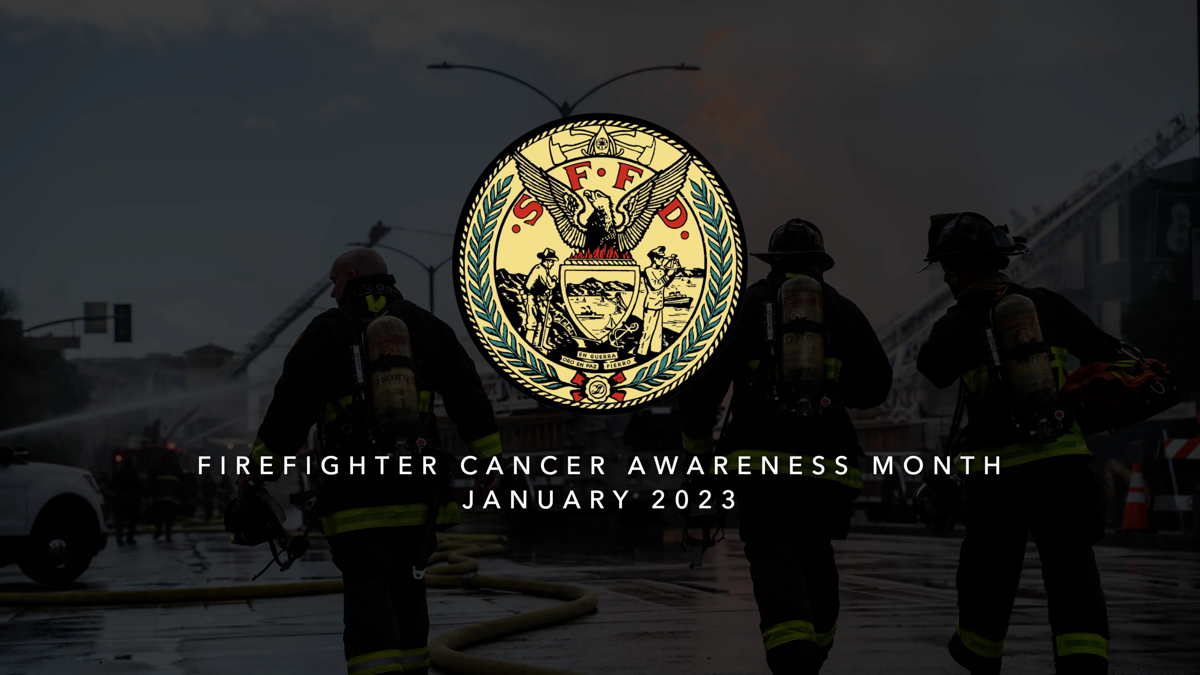 Firefighter Cancer Awareness Month | January 2023