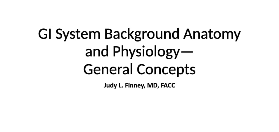 GI System Anatomy and Physiology General Concepts on Vimeo