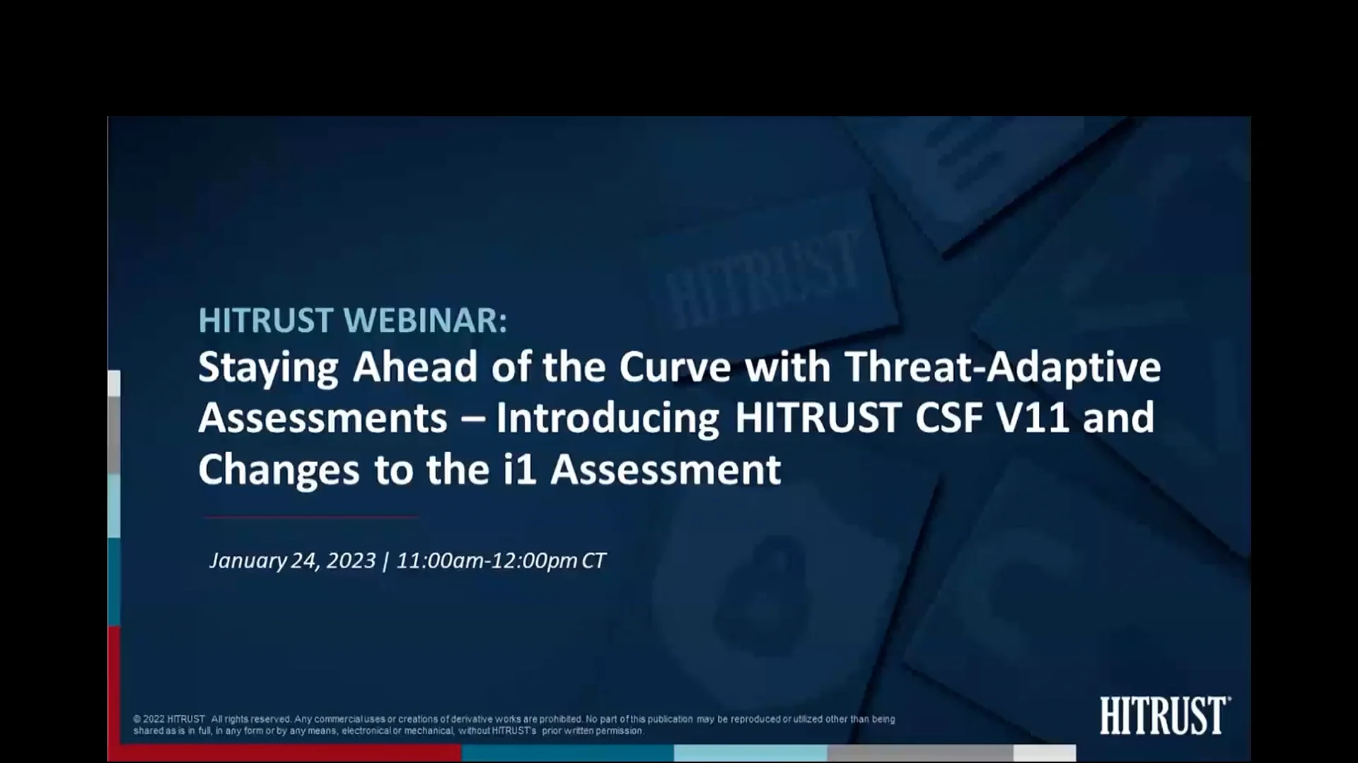 HITRUST CSF v11 - Staying Ahead of the Curve with Threat Adaptive ...
