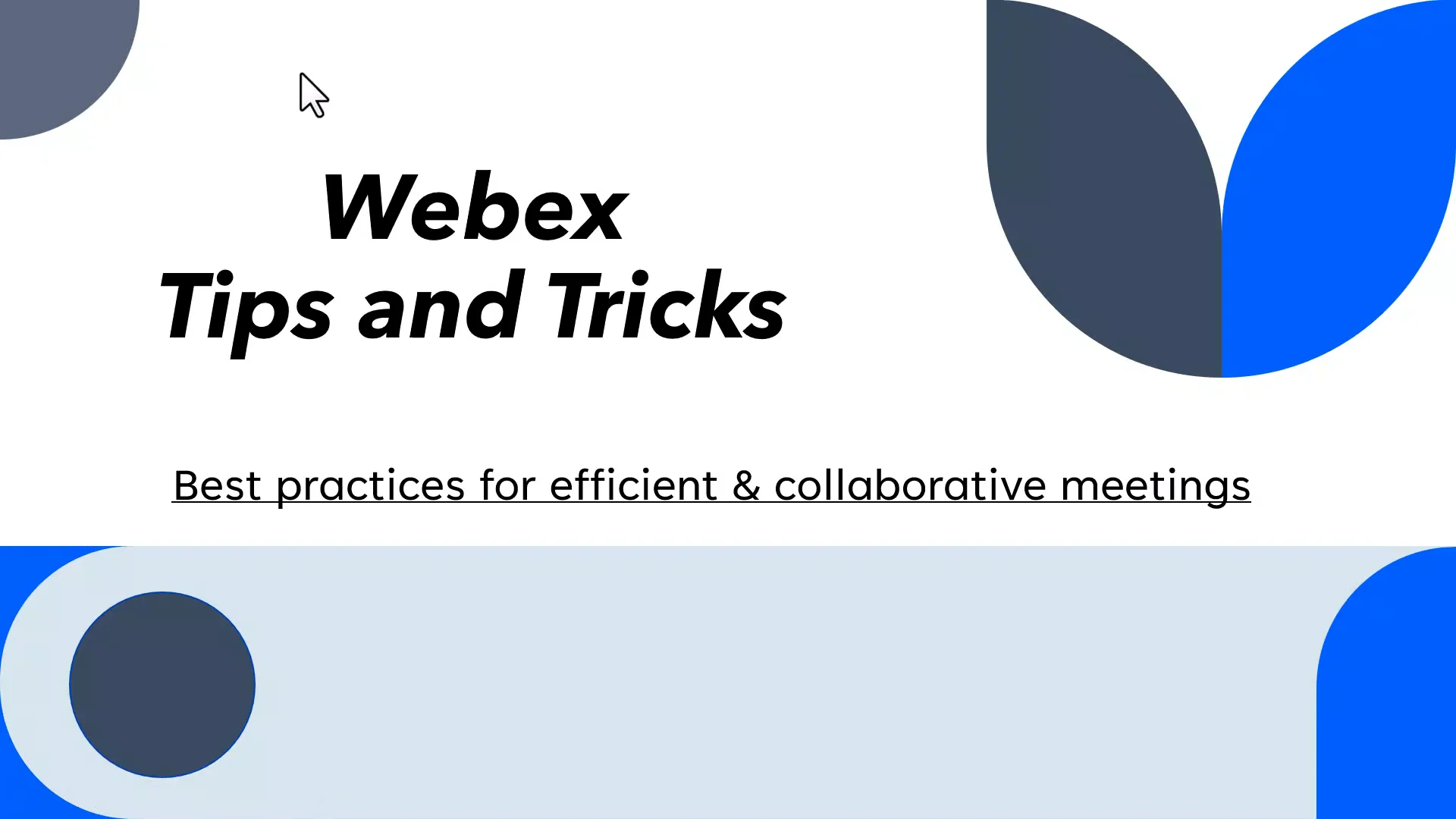 WebEx Tips and Tricks
