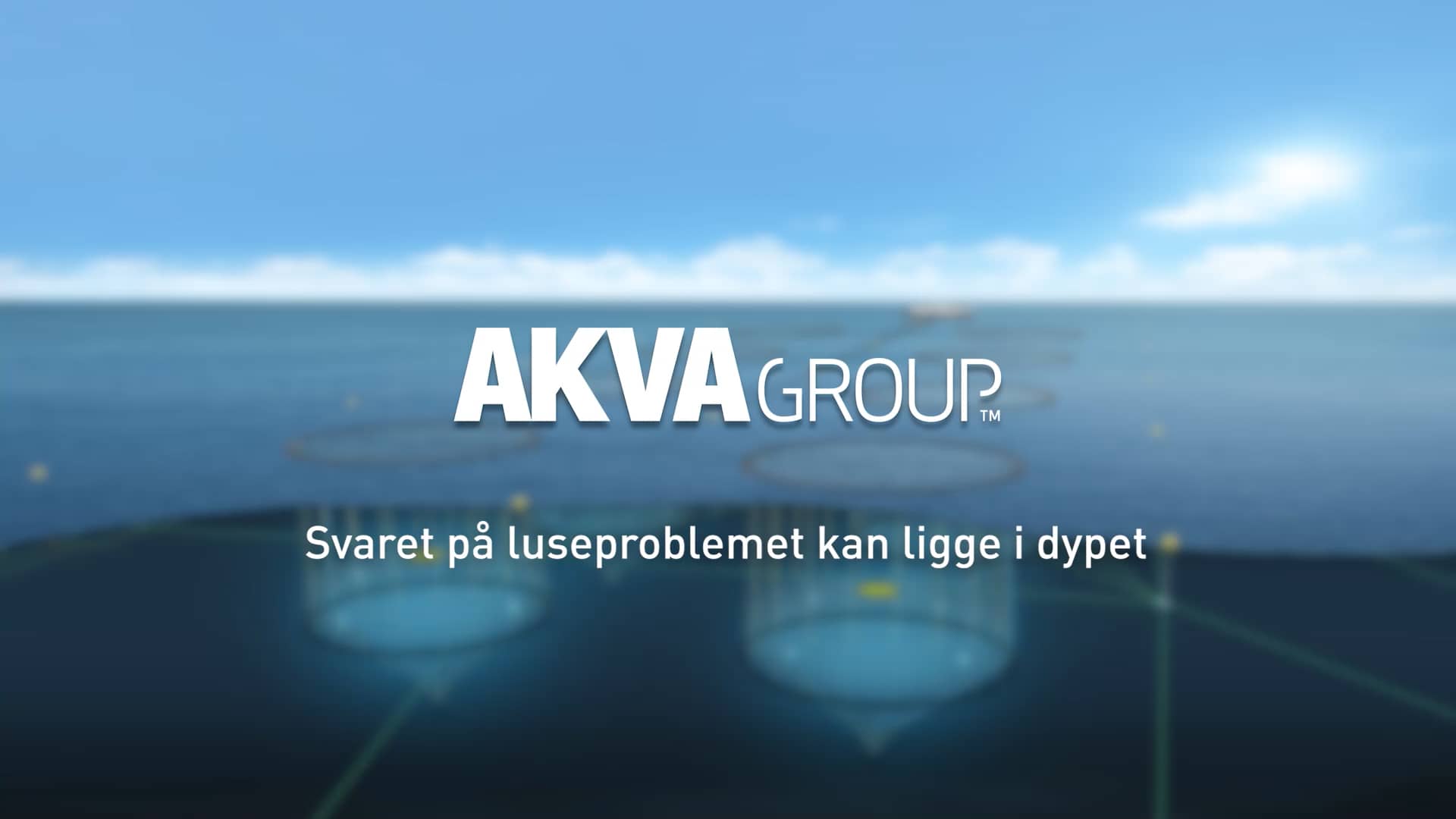 AKVA group - Svaret på luseproblemet kan ligge i dypet | Webinar 30.01.23 on Vimeo