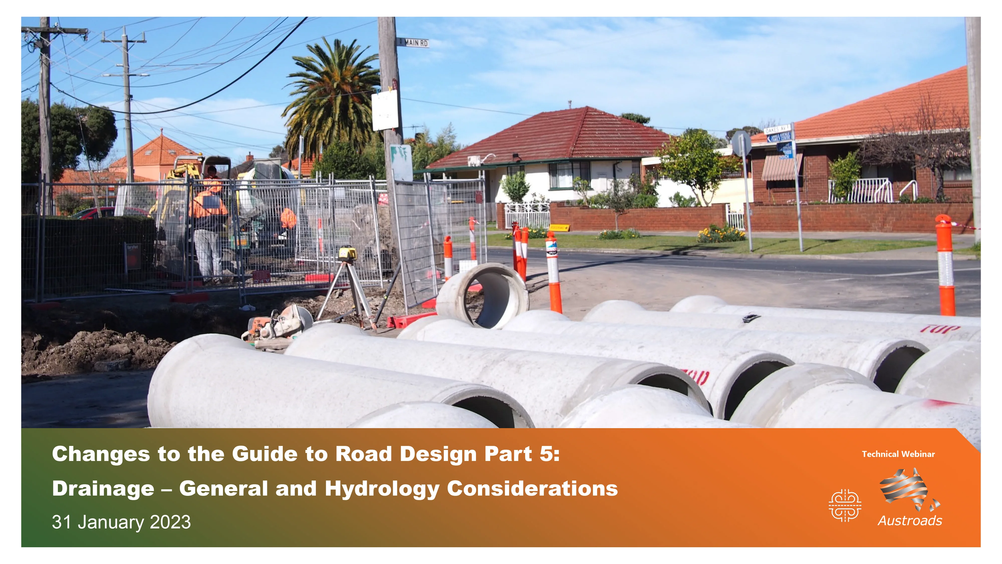 Changes to the Guide to Road Design Part 5: Drainage – General and ...