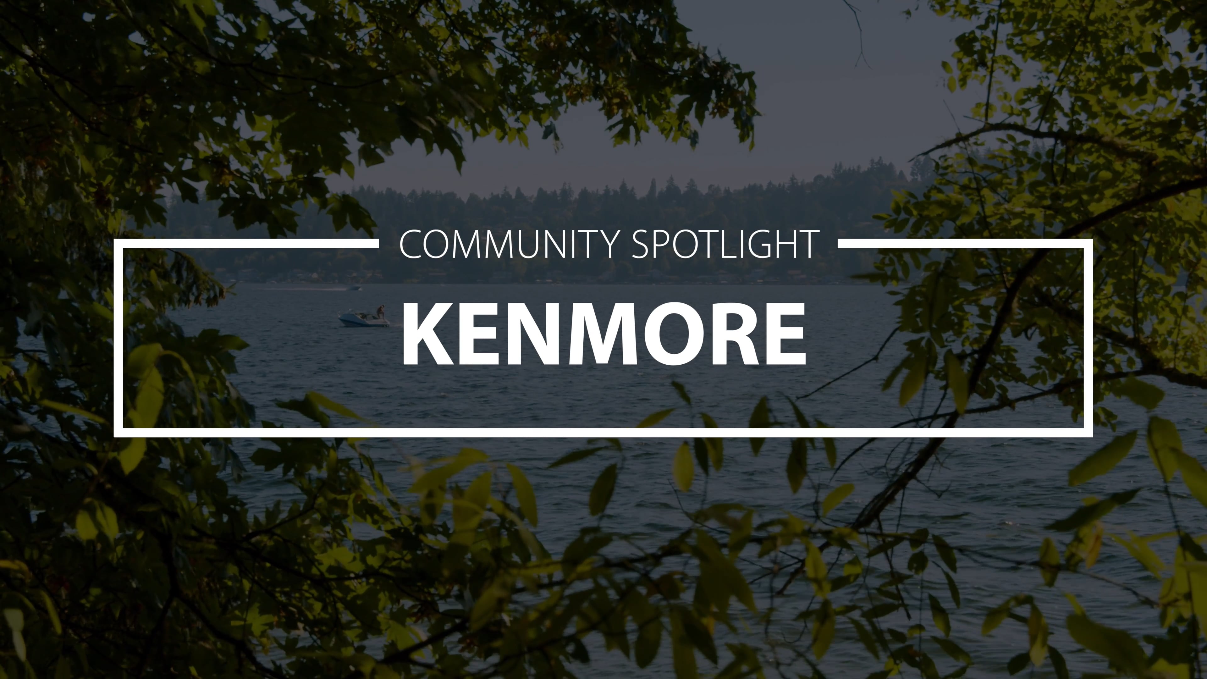 Kenmore, WA | Community Spotlight on Vimeo