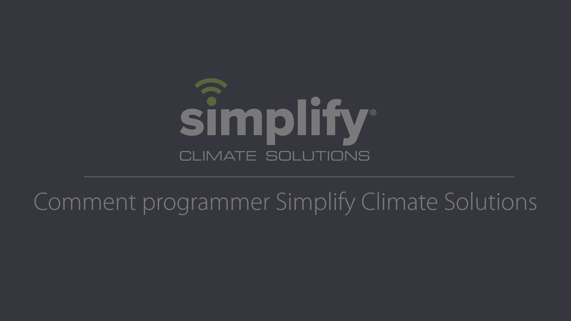 Simplify Climate Solutions - Comment programmer Simplify Climate ...