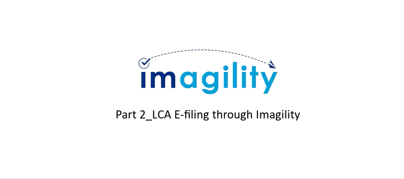 Part 2_LCA e-filing through Imagility.mp4 on Vimeo