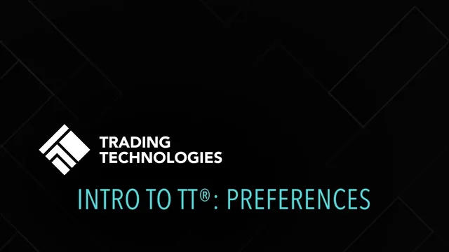 Intro to TT®: Preferences