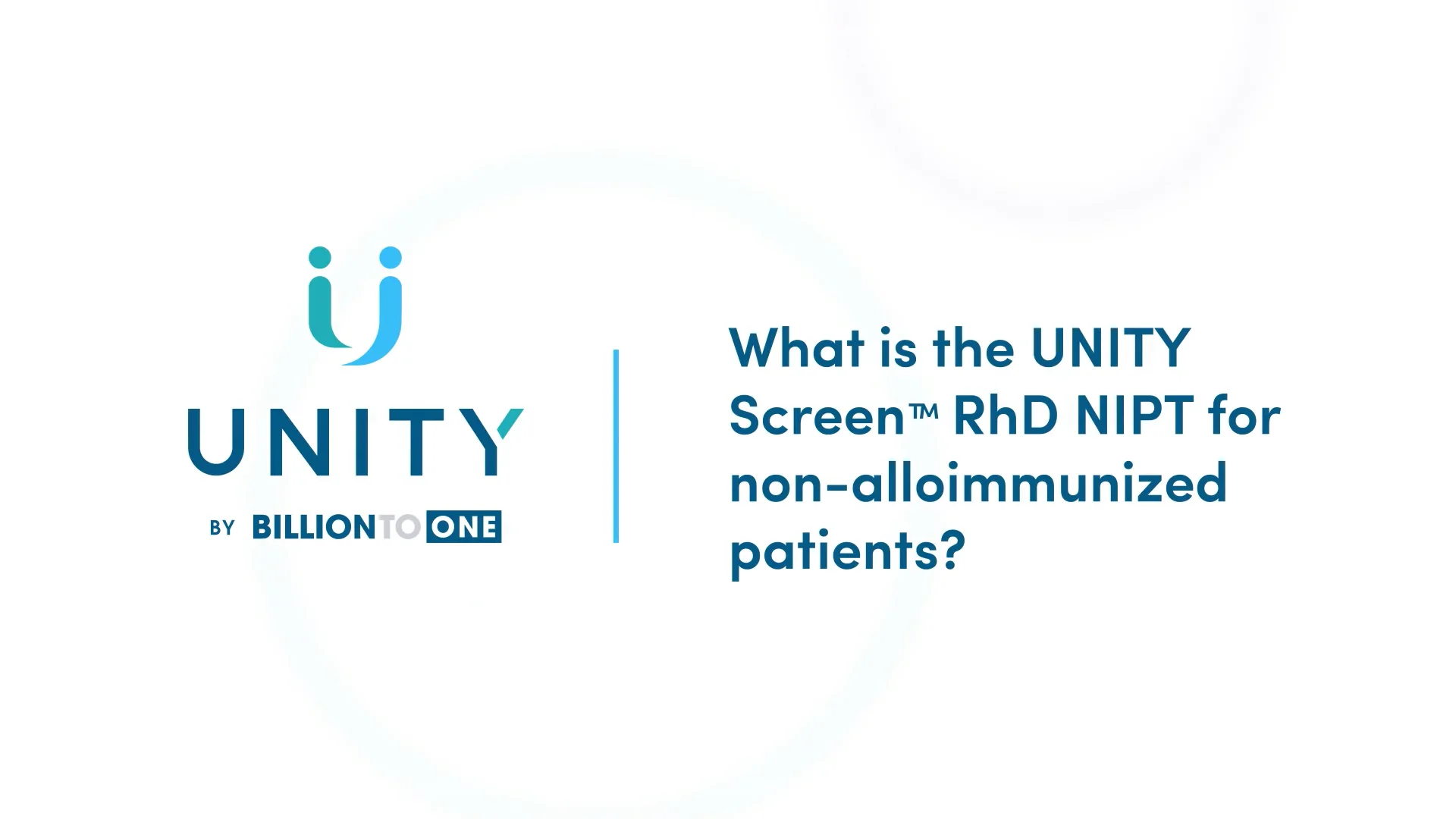What is the UNITY Screen RhD NIPT for non-alloimmunized patients? on Vimeo