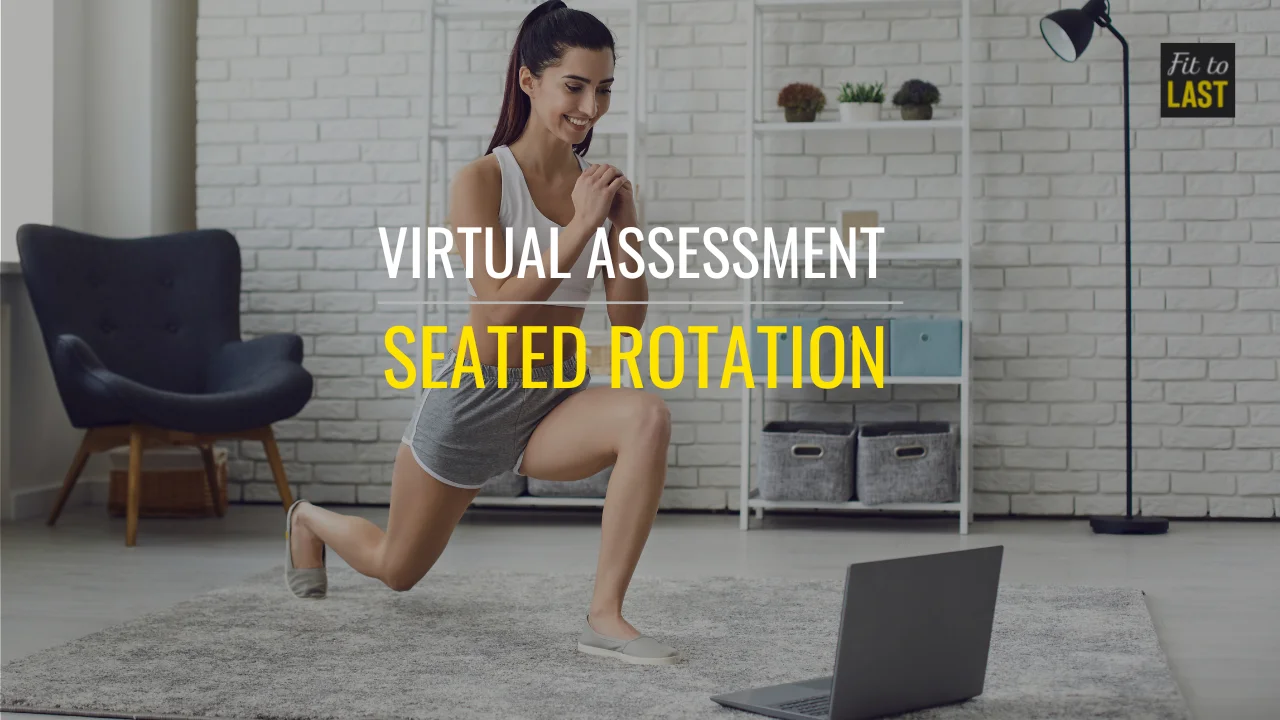 Virtual Assessment - Seated Rotation on Vimeo