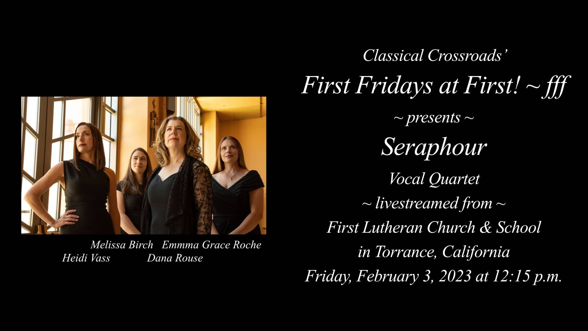 Seraphour Vocal Quartet on Classical Crossroads' "First Fridays at First! ~ fff" on Vimeo