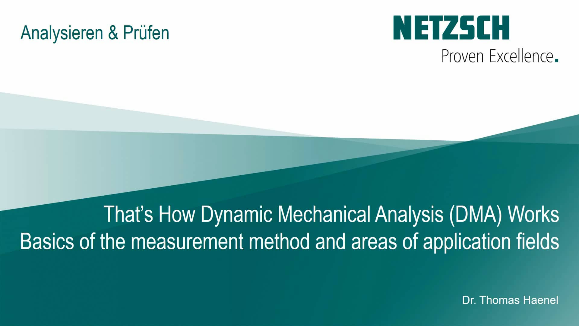 That’s How Dynamic Mechanical Analysis (DMA) Works - Basics of the measurement method and areas ...