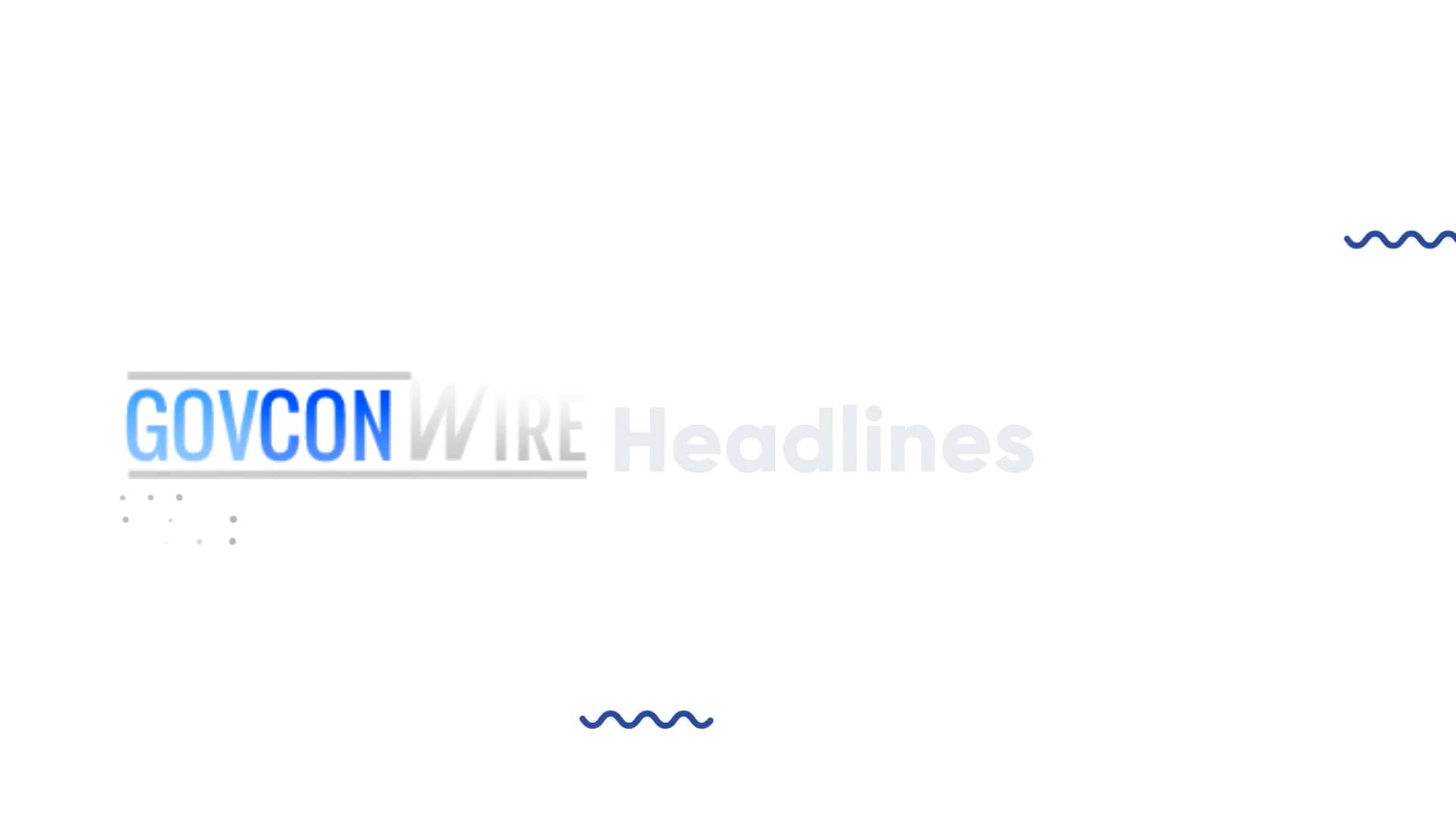 Video: Top Stories from GovCon Wire 2/6/2023 on Vimeo