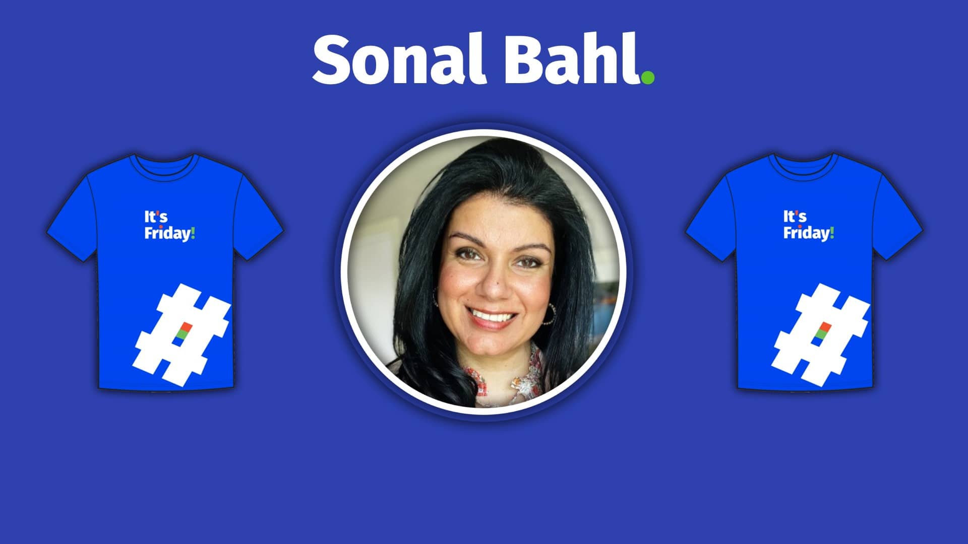 Friday Shout Sonal Bahl on Vimeo