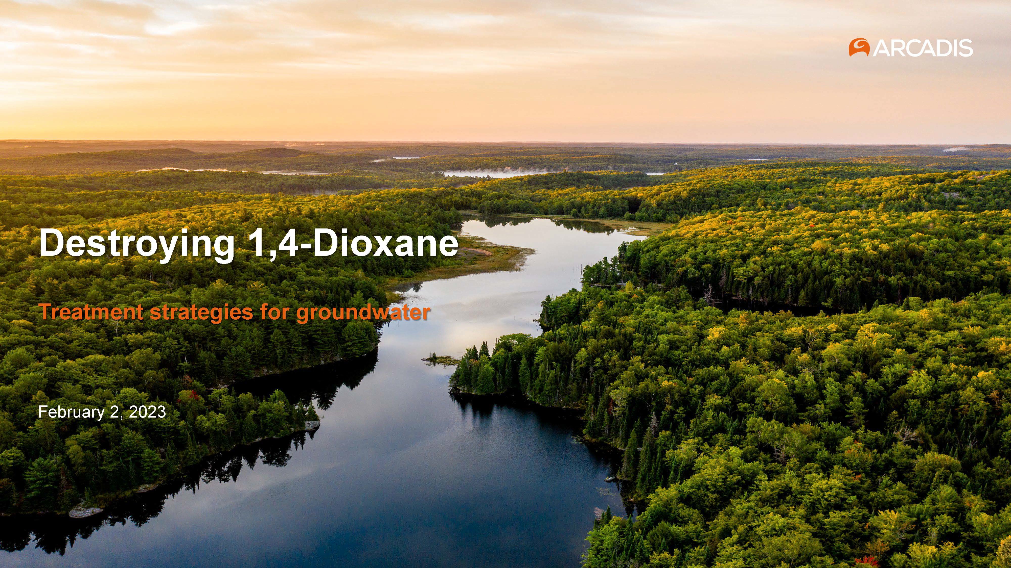 Advances in Remediation Webinar Series - Destroying 1,4 Dioxane: Treatment Strategies for ...