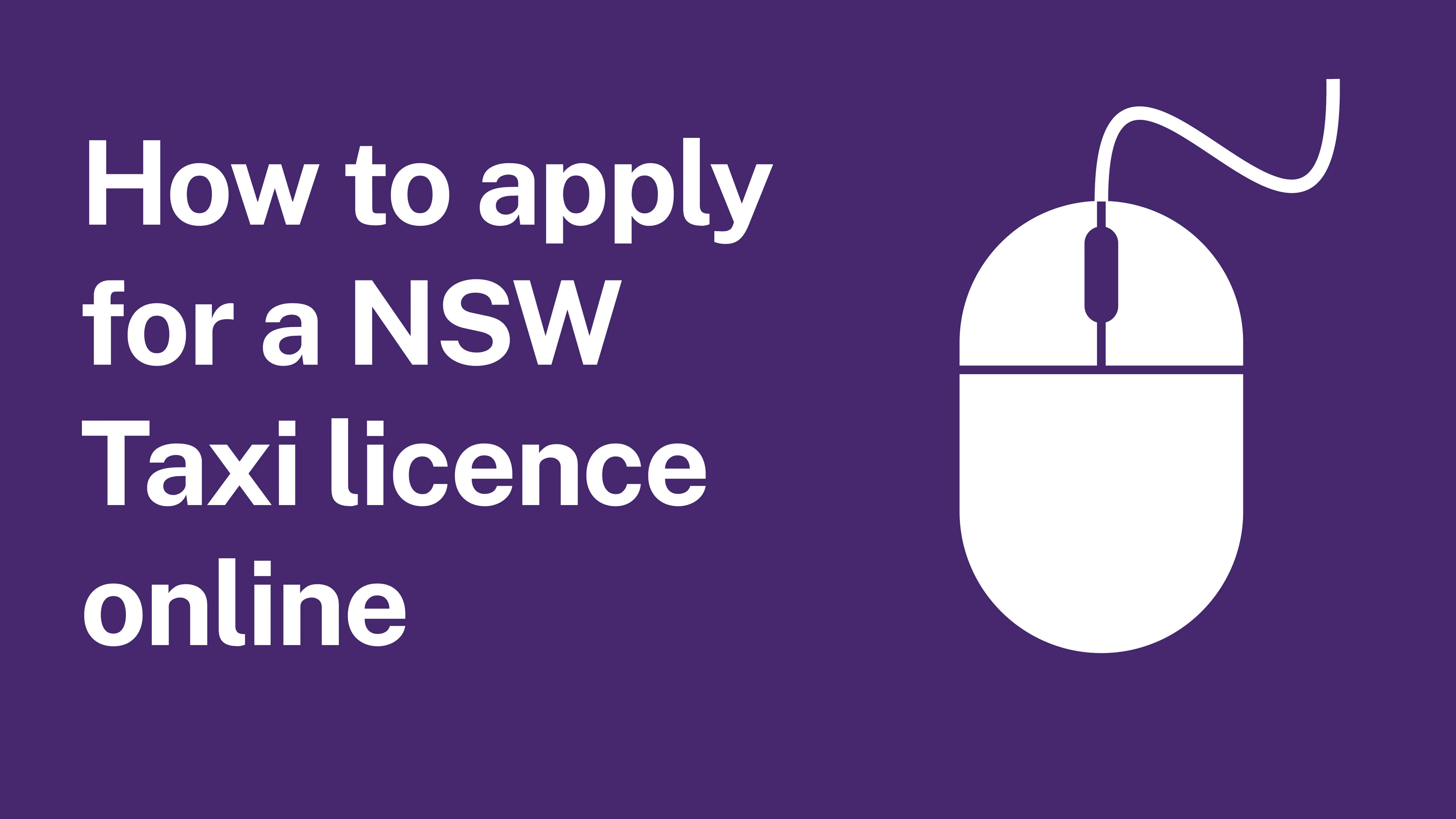 How to apply for a NSW Taxi licence online