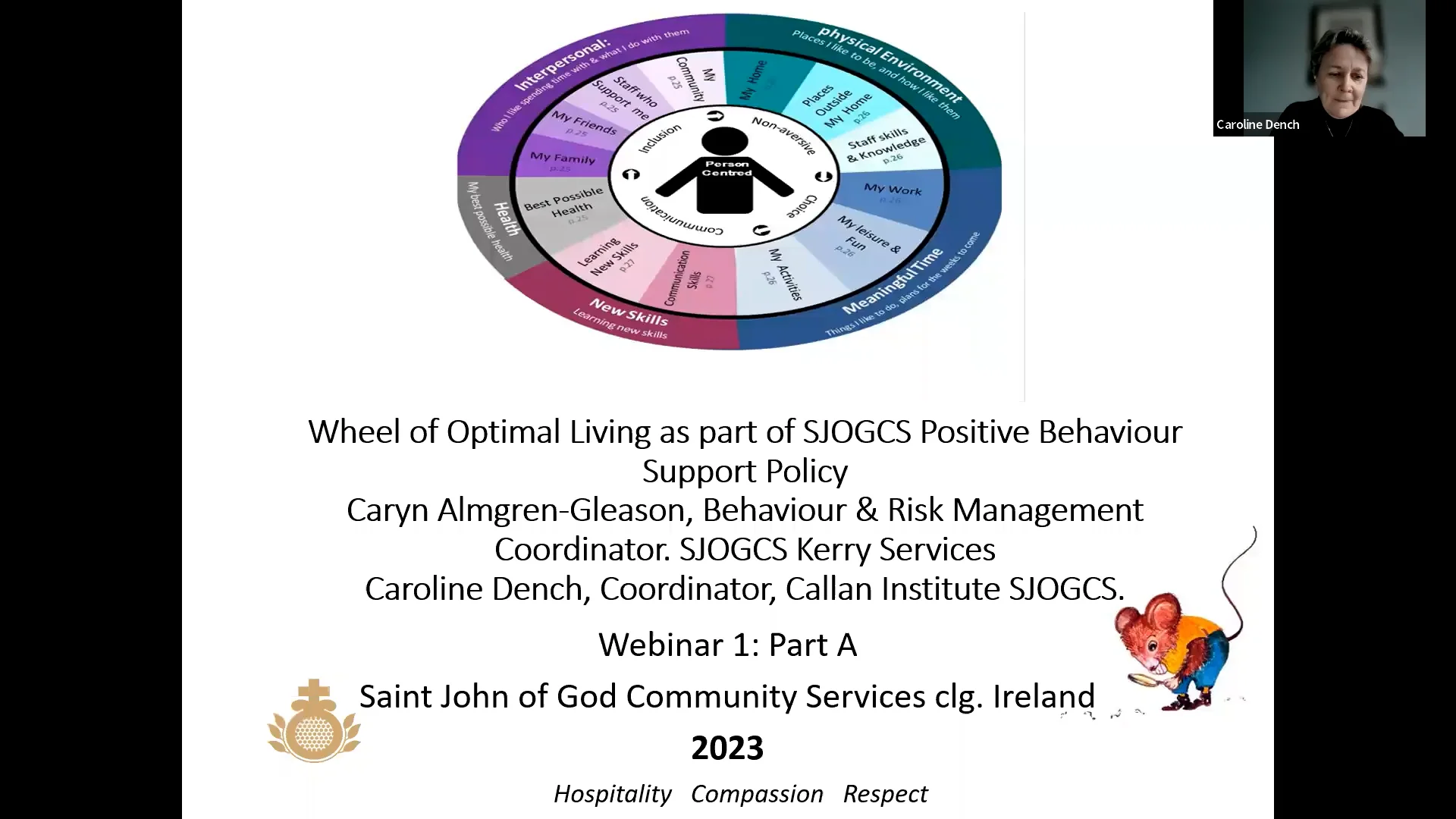 Wheel of Optimal Living as part of SJOGCS Positive Behaviour Support Policy