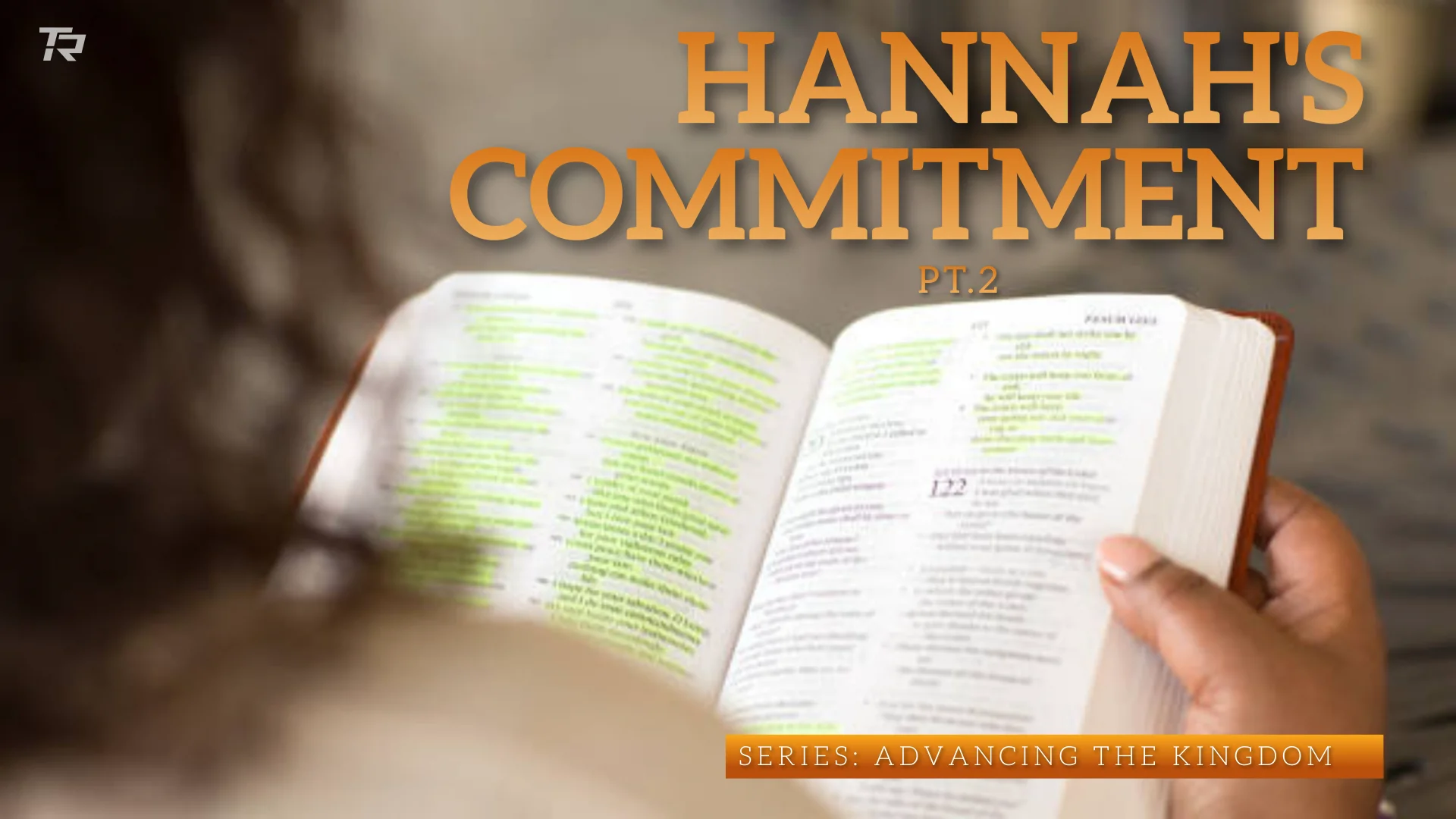 Hannah's Commitment - Pt 2 | Series: Advancing the Kingdom 23-02-05_11am on Vimeo